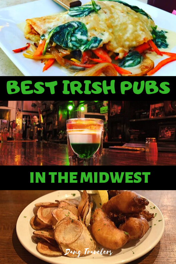 Cheers to the Best Irish Bars Across the Midwest – Dang Travelers